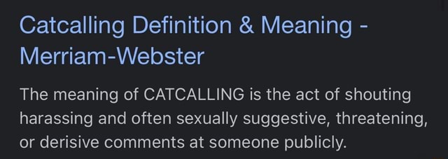 Catcalling Definition & Meaning - Merriam The meaning of CATCALLING is ...