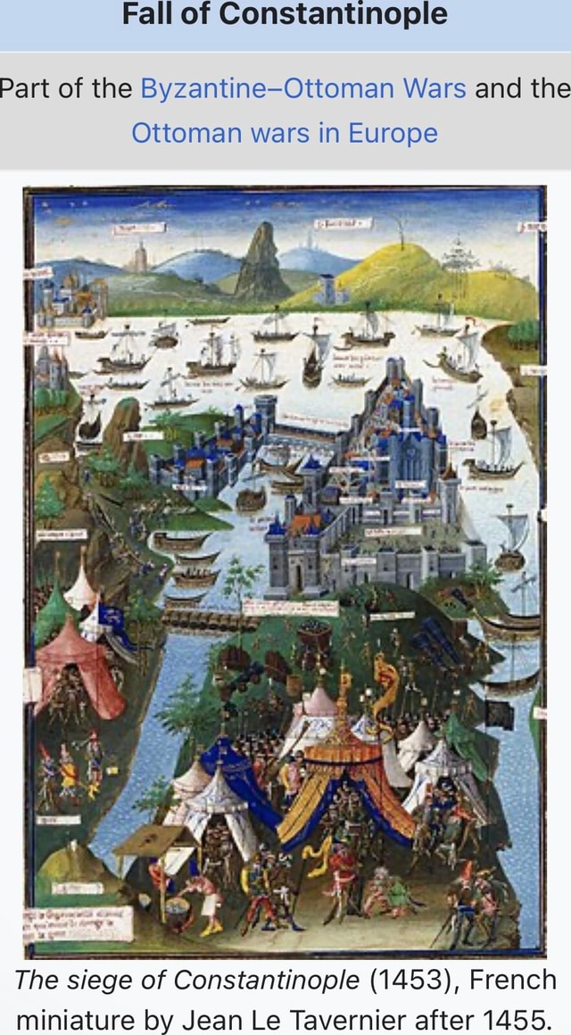 Fall of Constantinople Part of the tin Wars and the Ottoman wars in ...