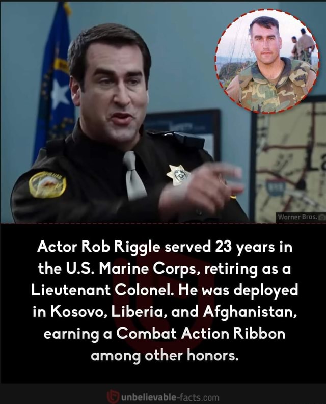 Warner Bros. Actor Rob Riggle served 23 years in the U.S. Marine Corps ...