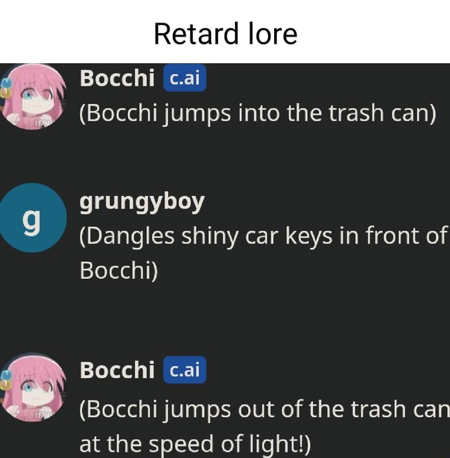 Retard lore Bocchi .ai (Bocchi jumps into the trash can) grungyboy ...