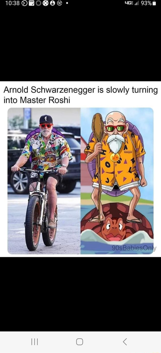 Arnold Schwarzenegger is slowly turning into Master Roshi 90sBabiesOnt ...