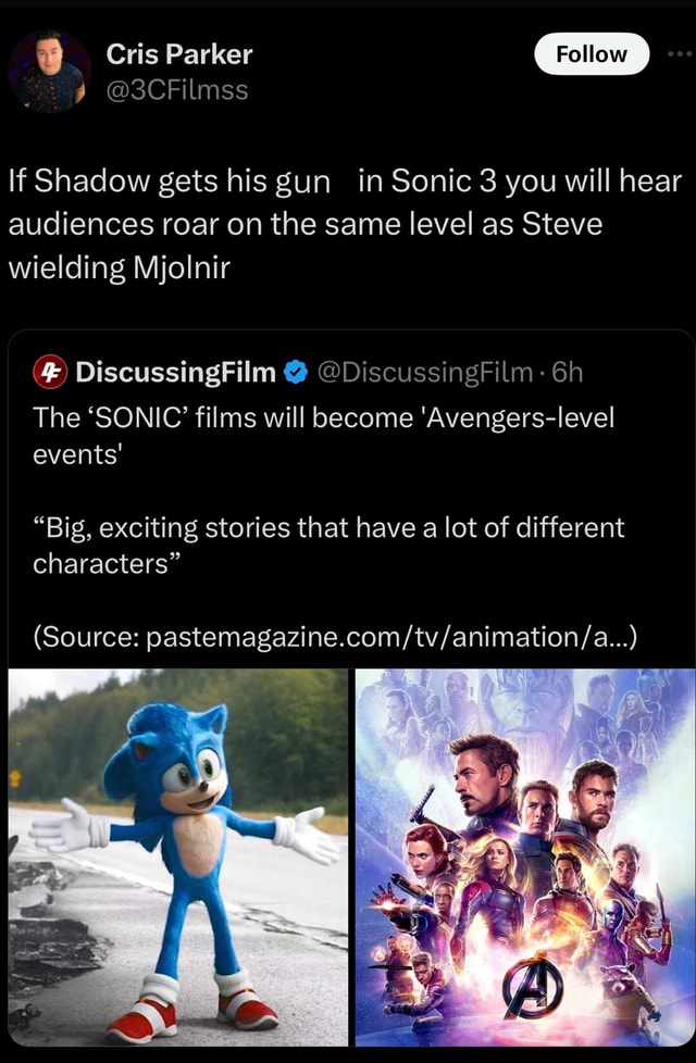 Cris Parker Follow If Shadow gets his gun in Sonic 3 you will hear ...