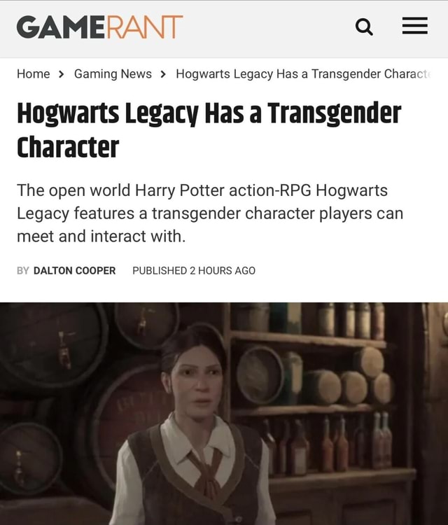 GAME I = Home Gaming News > Hogwarts Legacy Has a Transgender Charac ...