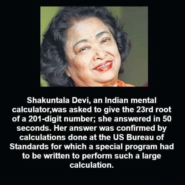 Shakuntala Devi An Indian Mental Calculator was Asked To Give The 23rd shakuntala-devi-an-indian-mental-calculator-was-asked-to-give-the-23rd