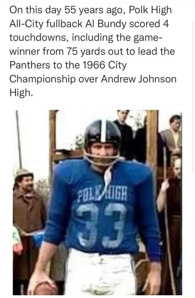 On this day 55 years ago, Polk High -City fullback Al Bundy scored 4 ...