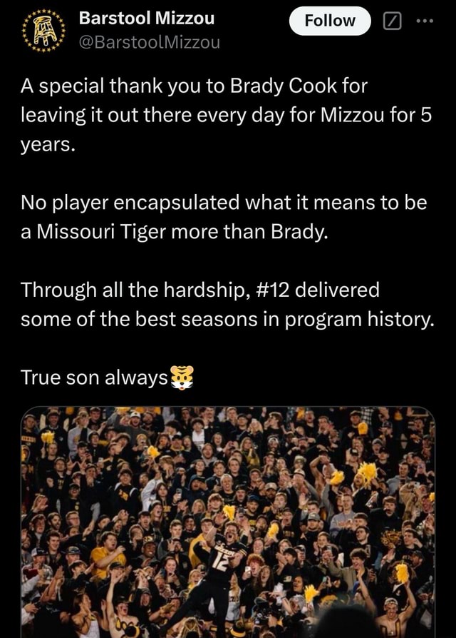 Ga. Barstool Mizzou Follow A special thank you to Brady Cook for ...