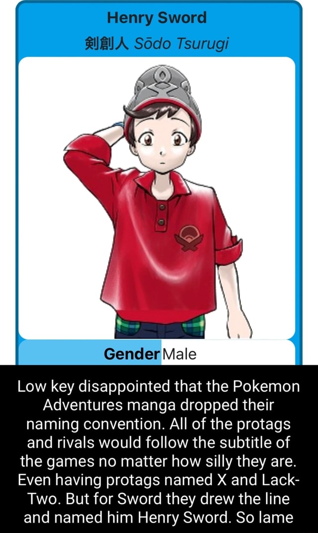 Henry Sword A. Sodo Tsurugi Gender Male Low key disappointed that the ...