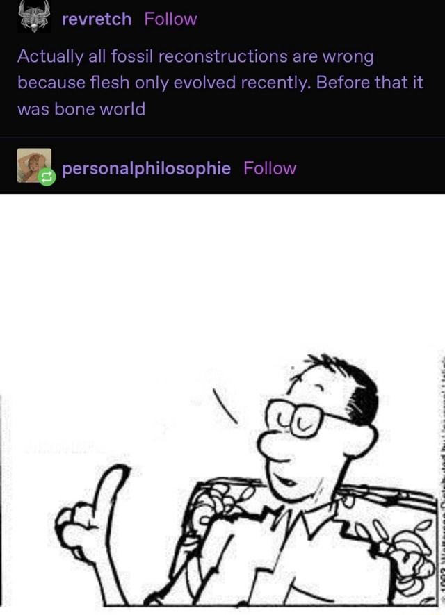 Actually all fossil reconstructions are wrong because flesh only ...