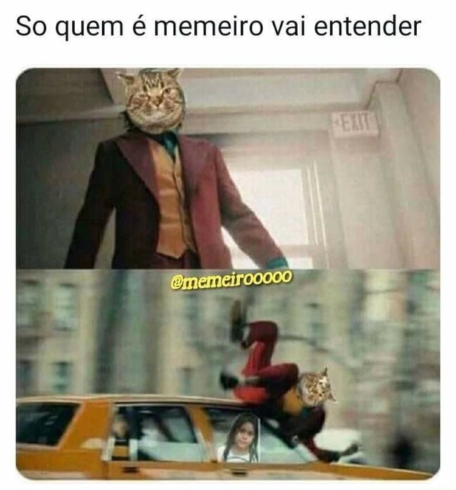 So quem é memeiro vai entender - )
