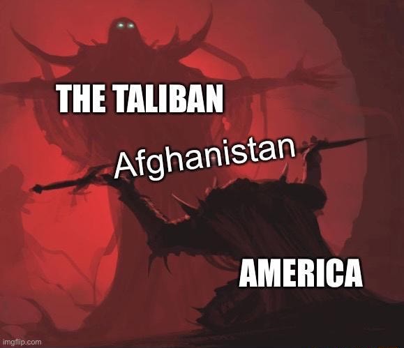 #meme #memes #dank_memes - THE TALIBAN Afgnanistan AMERICA - iFunny