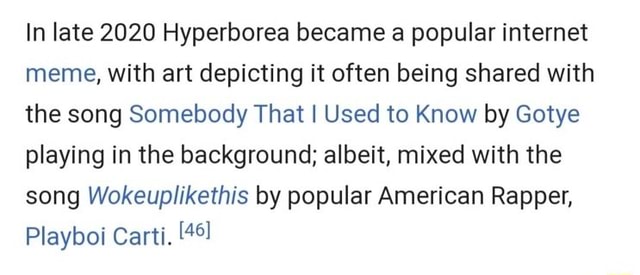 In late 2020 Hyperborea became a popular internet meme, with art ...