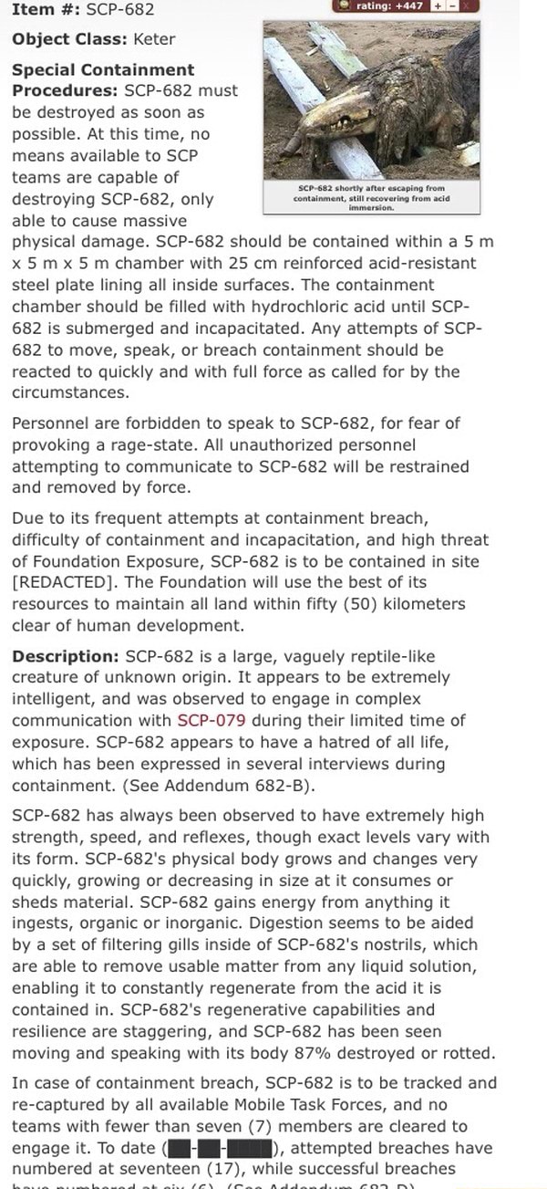 Object Class: Keter Special Containment Procedures: SCP-682 must be ...