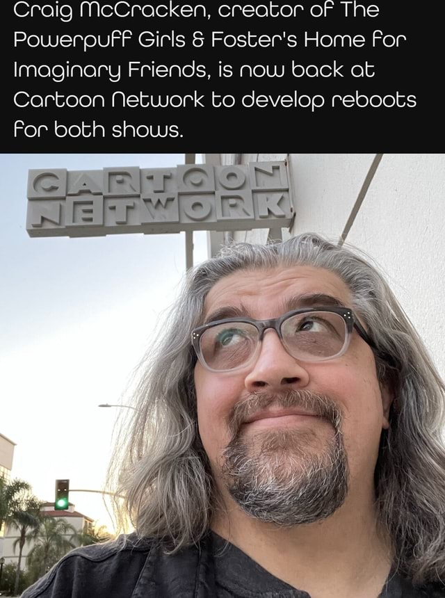 Craig McCracken, creator oF The Powerpuff Girls & Foster's Home For ...