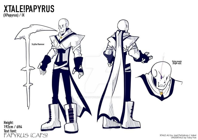 XTALE!PAPYRUS 'sing magic (Right eye) Height: Text font: PAPYRUS (CAPS ...