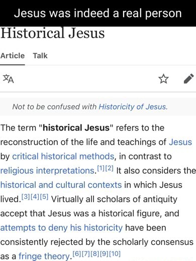 Jesus was indeed a real person Historical Jesus Article Talk Not to be ...