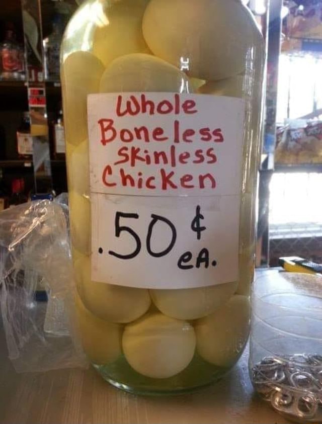 Whole Boneless SKinless Chicken - iFunny