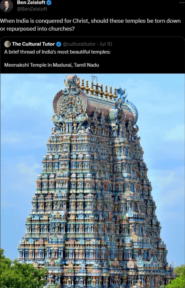 Ben Zeisloft @ ft hen India is conquered for Christ, should these ...