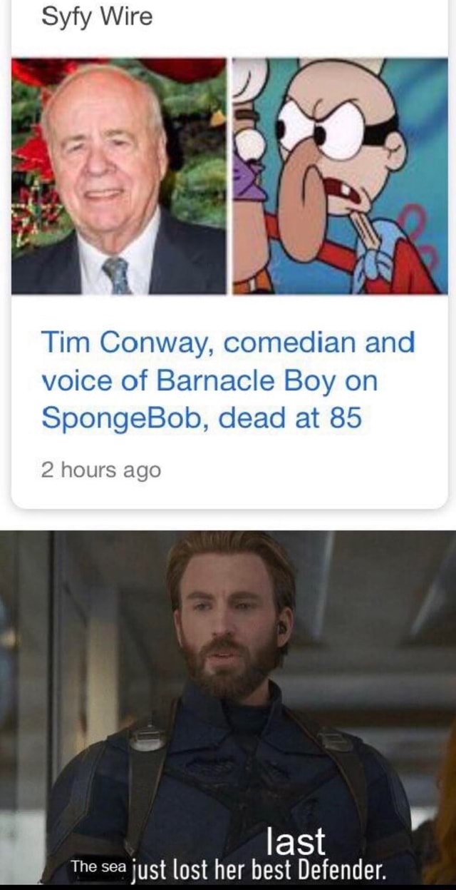 Syfy Wire Tim Conway, comedian and voice of Barnacle Boy on SpongeBob ...