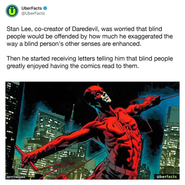 Stan Lee, co-creator of Daredevil, was worried that blind people would ...