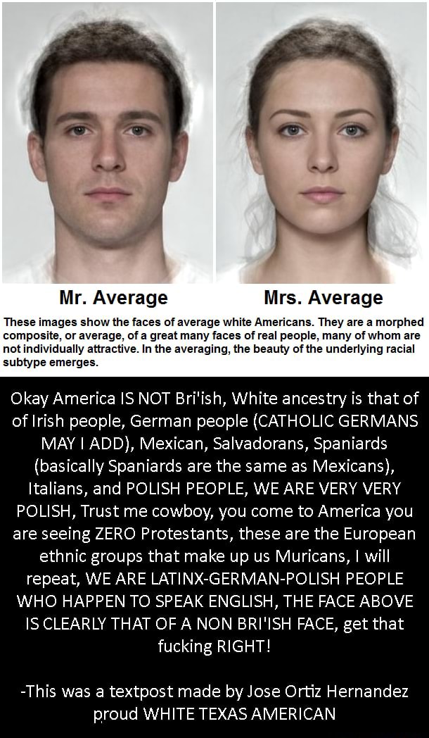 Mr. Average Mrs. Average These images show the faces of average white ...