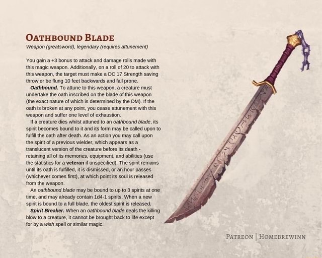 OATHBOUND BLADE Weapon (greatsword), legendary (requires attunement ...