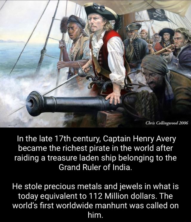 Chris Collingwood 2006 In the late 17th century, Captain Henry Avery ...