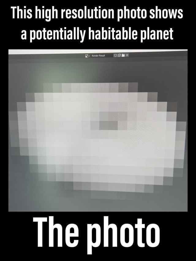 This high resolution photo shows a potentially habitable planet The ...