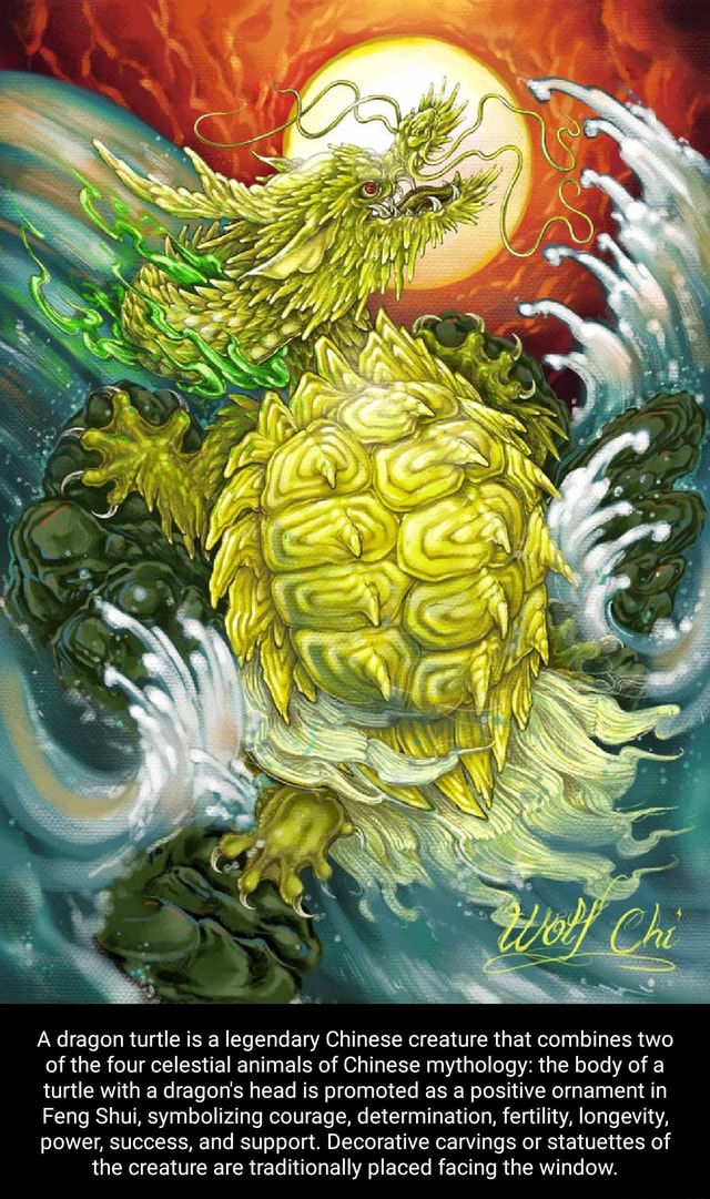 Dragon turtle is a legendary Chinese creature that combines two of the ...