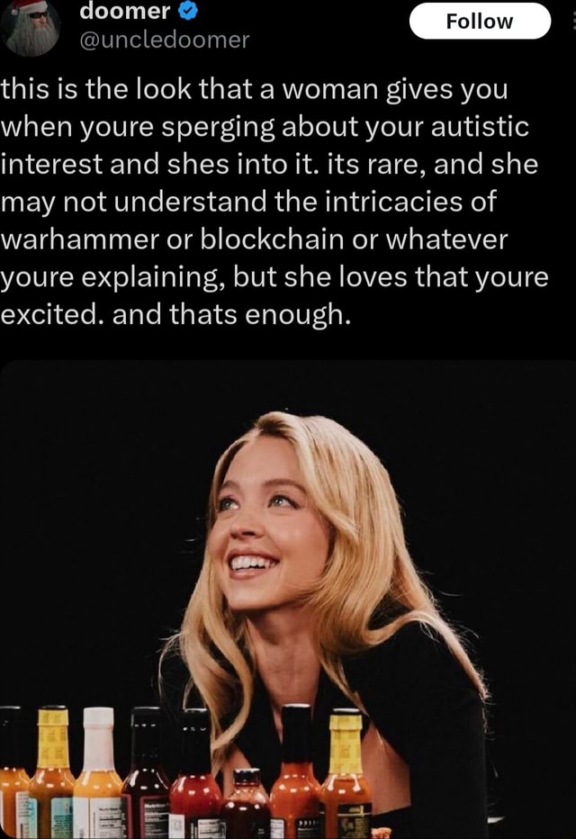 Doomer @uncledoomer this is the look that a woman gives you when youre ...