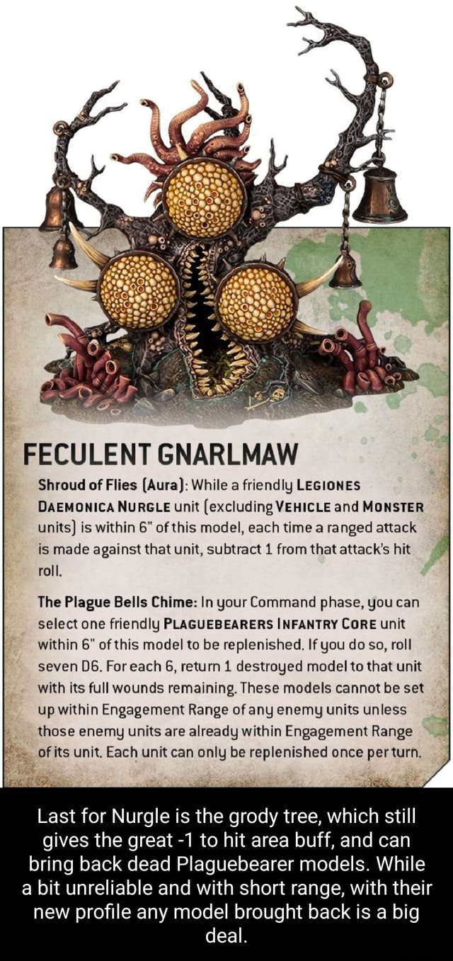 We> FECULENT GNARLMAW Shroud of Flies (Aura): While a friendly LEGIONES ...