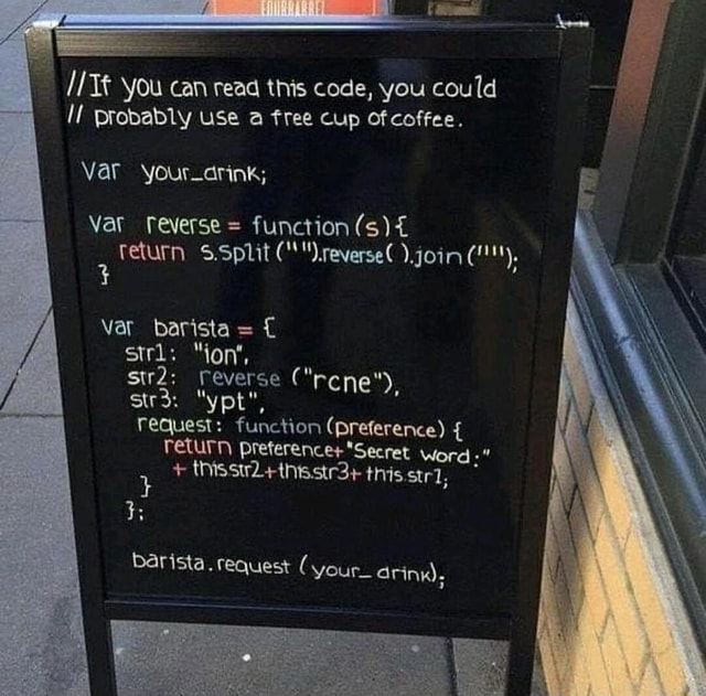 You can read this code, you could probably use a free cup of coffee ...