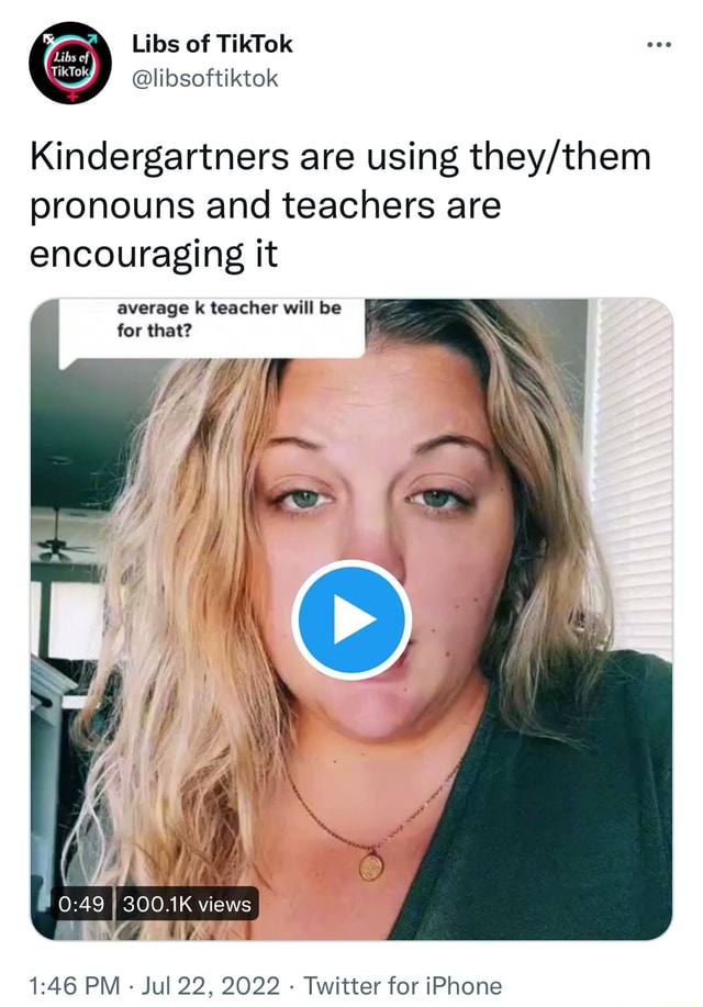 Libs of TikTok @libsoftiktok Kindergartners are using pronouns and ...