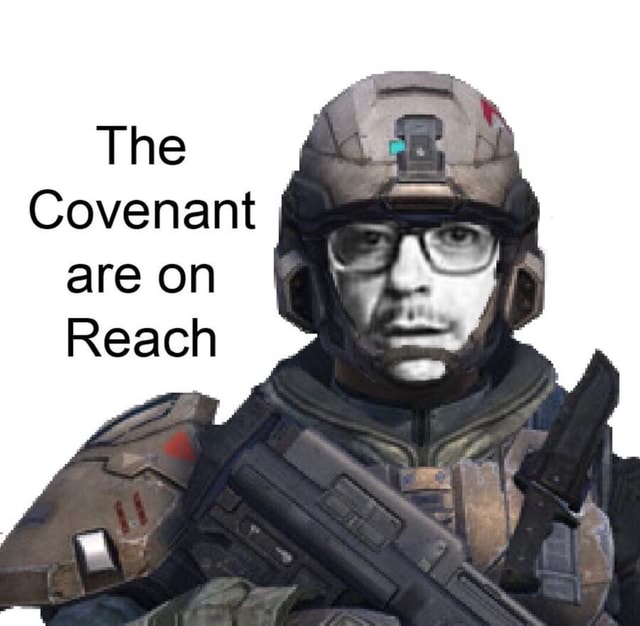Covenant are on - iFunny