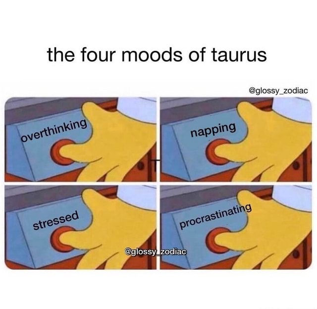 Part 1 / the 4 moods of the signs 😩 . Credit glossy_zodiac ...