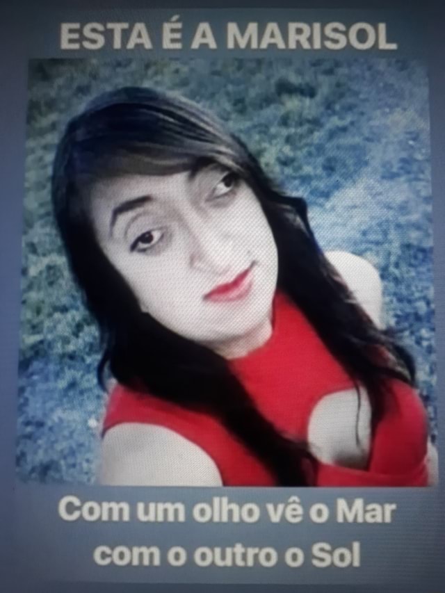 ESTA E A MARISOL - iFunny Brazil