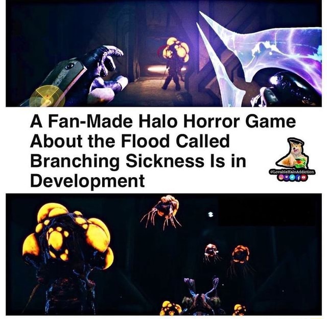 A Fan-Made Halo Horror Game About the Flood Called Branching Sickness ...