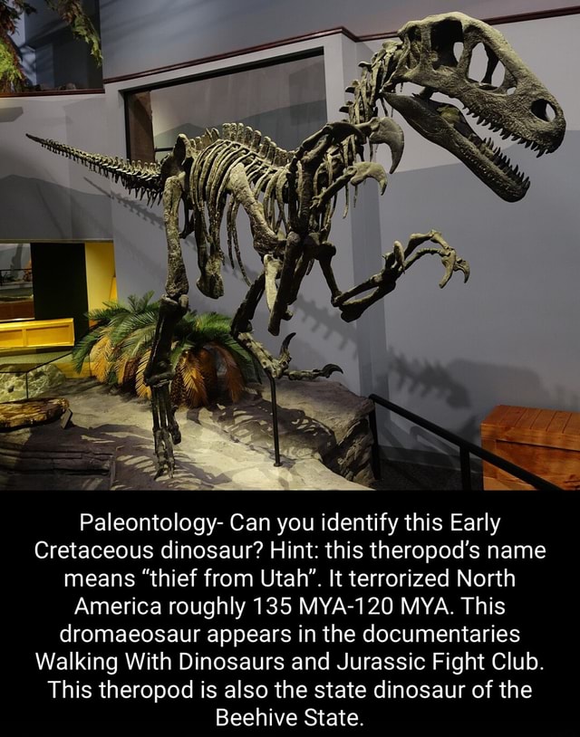 Paleontology- Can you identify this Early Cretaceous dinosaur? Hint ...