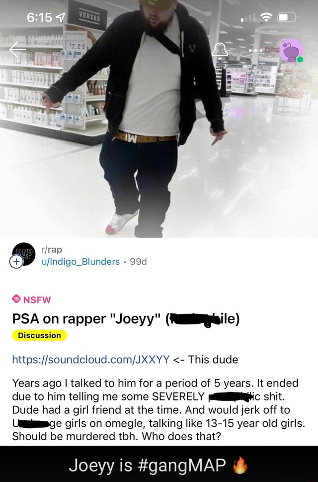 Rap uflndigo Blunders NSFW PSA on rapper "Joeyy" (REiReile) Discussion ...