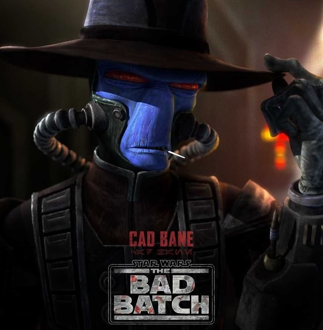 CAD BANE "BAD BATCH - iFunny