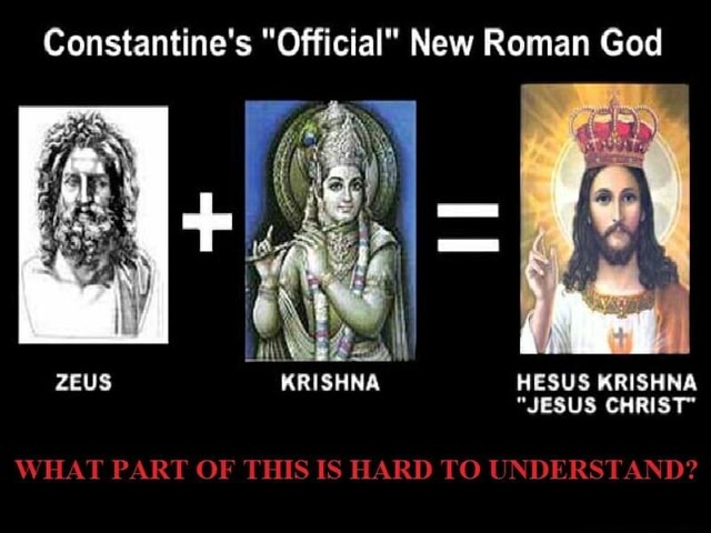 Constantine's "Official" New Roman God HESUS KRISHNA "JESUS CHRIST ZEUS ...