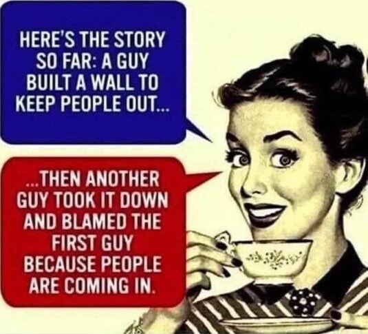 HERE'S THE STORY SO FAR: A GUY BUILT WALL TO KEEP PEOPLE OUT... THEN ...