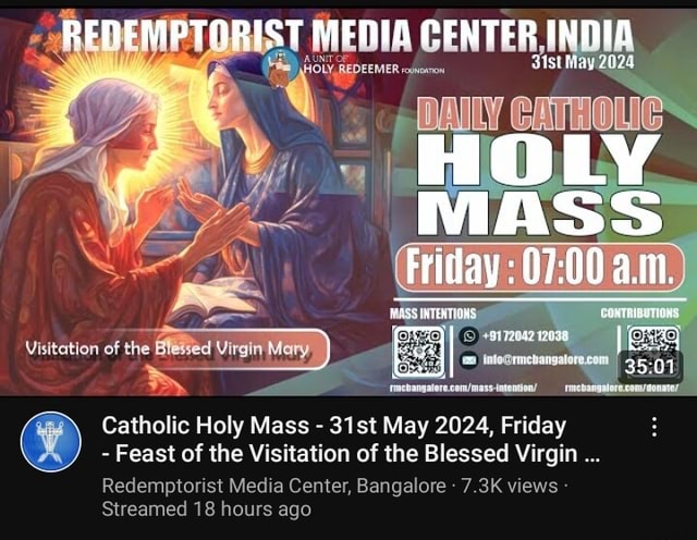Visitation of the Catholic Holy Mass - 31st May 2024, Friday - Feast of ...
