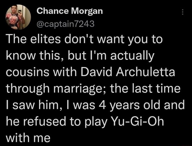 Chance Morgan @captain7243 The elites don't want you to know this, but ...