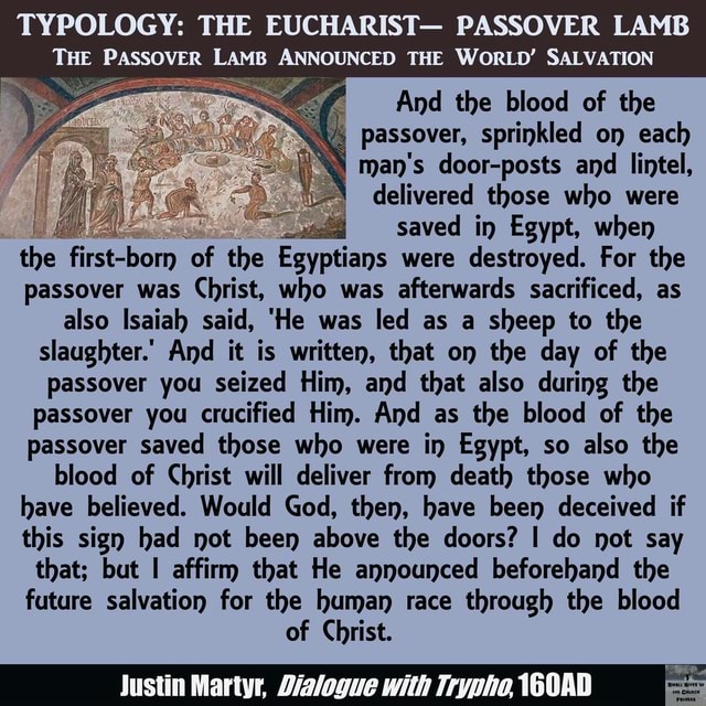 TYPOLOGY: THE EUCHARIST- PASSOVER LAMB , And the blood of the . uª ...