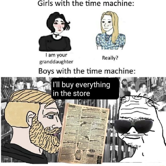 Girls with the time machine: ana your granddaughter Boys with the time ...