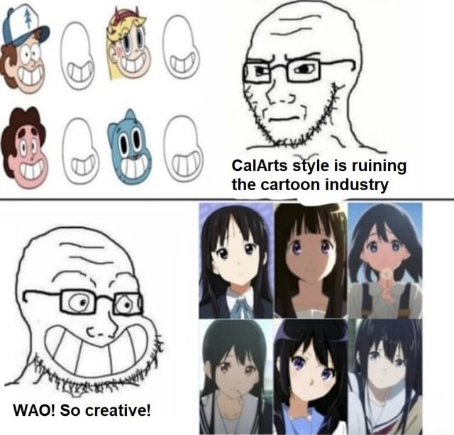 CalArts style is ruining the cartoon industry WAO! So creative! - iFunny