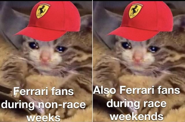 Ferrari fans Also Ferrari fans during non-race I during race weeks ...