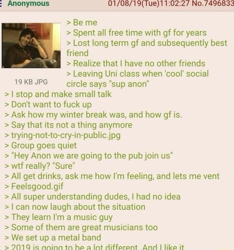 ; Anonymous No. //496833 >Beme > Spent all free time with gf for years ...