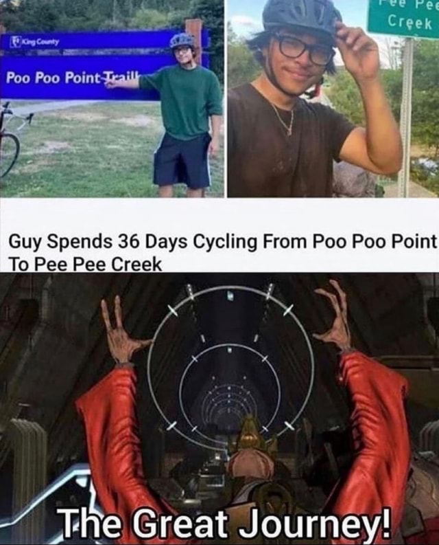 Ir king Coumty f Poo Poo Point-Teailk Guy Spends 36 Days Cycling From ...