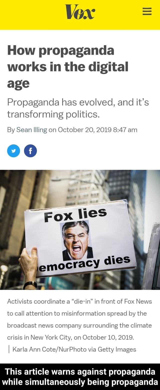 How propaganda works in the digital age Propaganda has evolved, and it ...